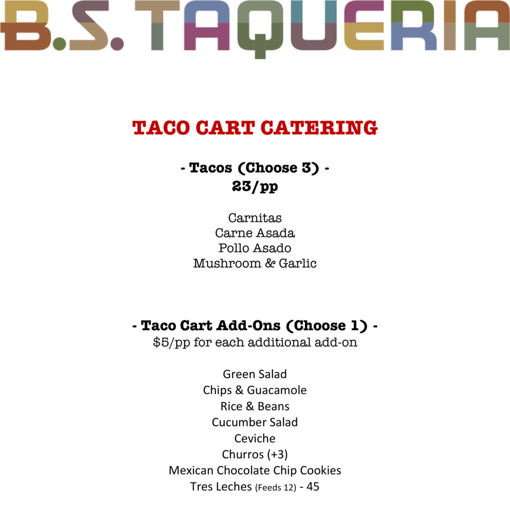 Microsoft Word - Taco Cart Catering.docx - B.S. Taqueria